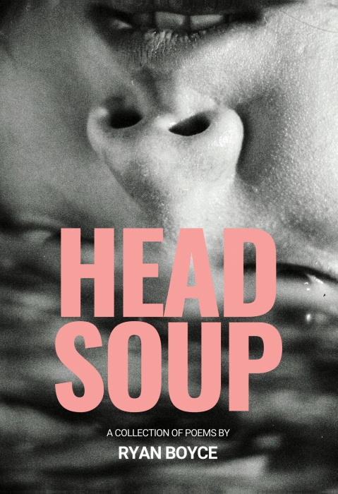 Olympia Publishers | Head Soup by Ryan Boyce